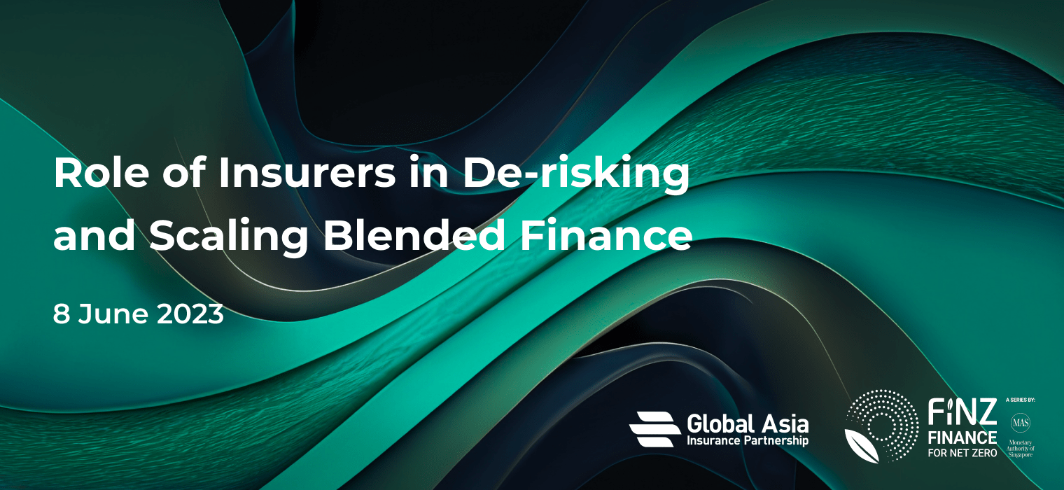 The Role of Insurers in De-risking and Scaling Blended Finance