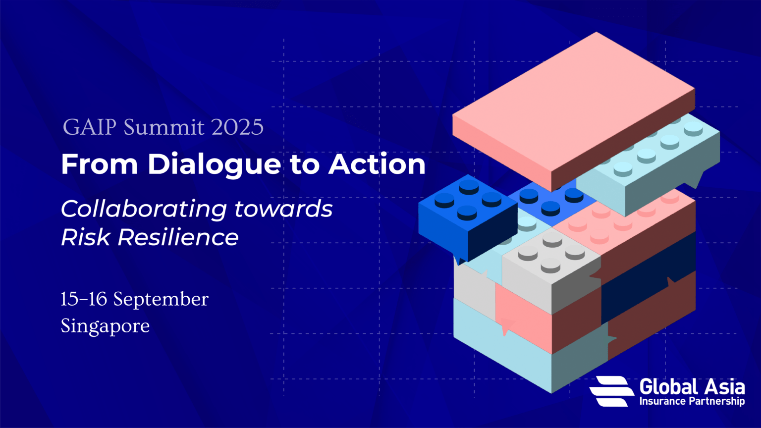 GAIP Summit 2025: From Dialogue to Action – Collaborating towards Risk ...